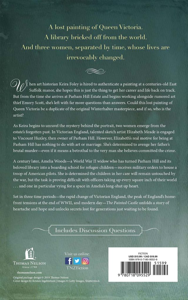 The Painted Castle : A Novel - Thomas Nelson Fiction